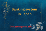 Banking system in Japan » Bankingallinfo-World Largest Bank Information ...